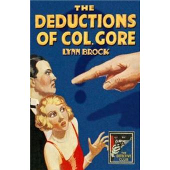 The Deductions of Colonel Gore Inconnu - relié - Inconnu - Achat Livre ...
