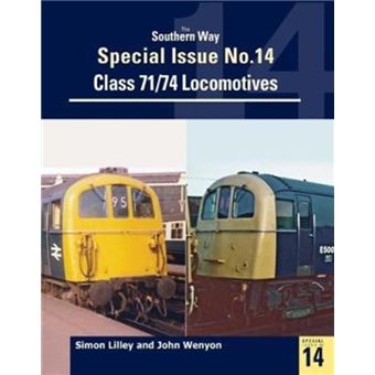 The Southern Way Special Issue No. 14 by Simon Author Lilley Simon ...