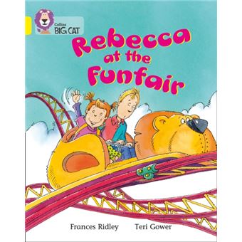 Rebecca at the Funfair by Frances Ridley Collins Big Cat - broché ...