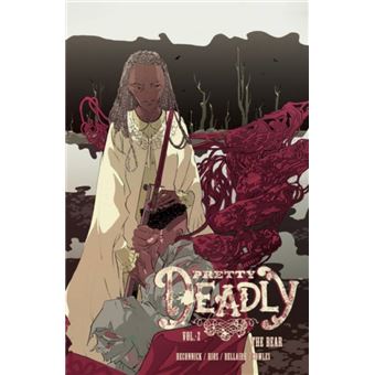 Pretty Deadly Volume 2 The Bear by Kelly Sue De Connick Emma Rios ...