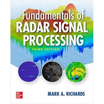 Fundamentals of Radar Signal Processing Third Edition by Mark Richards Mark Richards - broché ...