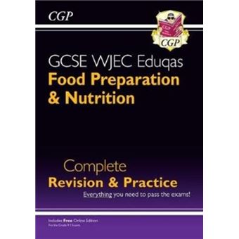 New GCSE Food Preparation Nutrition WJEC Eduqas Complete Revision Practice with Online Quizzes ...