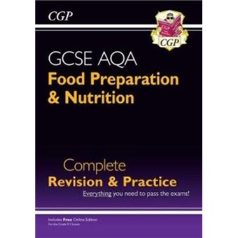 New GCSE Food Preparation Nutrition AQA Complete Revision Practice with ...