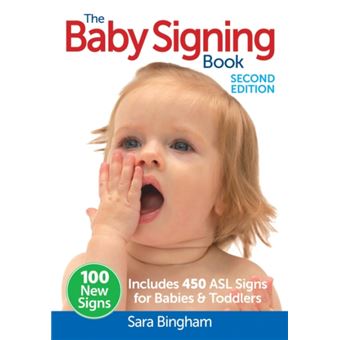 Baby Signing Book Includes 450 ASL Signs For Babies Toddlers by Sara ...