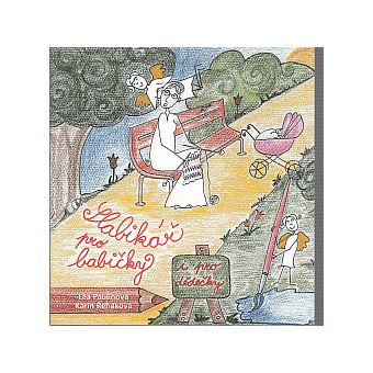 Slabikár pro babicky | Paulínová Lea Paulínová Lea - broché - Paulínová ...