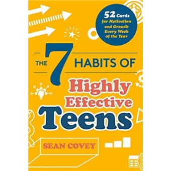 The 7 Habits of Highly Effective Teens by Sean Covey Sean Covey ...