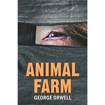 Animal Farm Special Illustrated Edition Animal Farm Special Illustrated ...