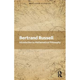 Introduction to Mathematical Philosophy by Bertrand Russell Bertrand ...