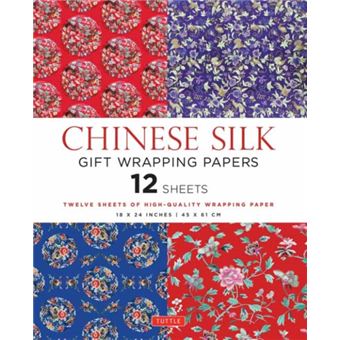 Chinese Silk Gift Wrapping Papers 12 Sheets Tuttle Publishing, - broché ...