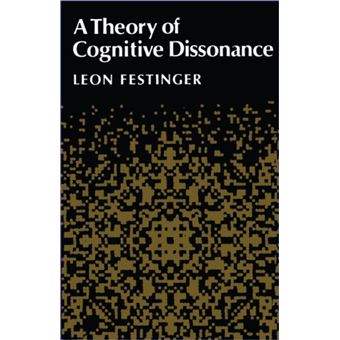 A Theory of Cognitive Dissonance by Leon Festinger - broché - Achat ...