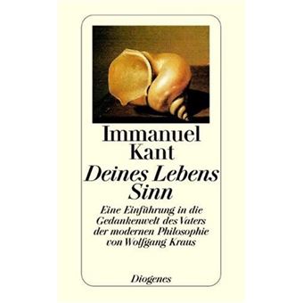 Deines Lebens Sinn | Immanuel Kant Immanuel KantImmanuel Kant - broché ...