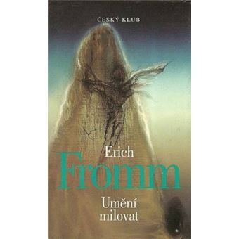 Umení milovat | Erich Fromm Erich Fromm - relié - Erich Fromm - Achat ...