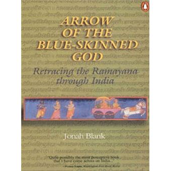 Arrow of the Blue-skinned God | Jonah Blank Jonah Blank - broché ...