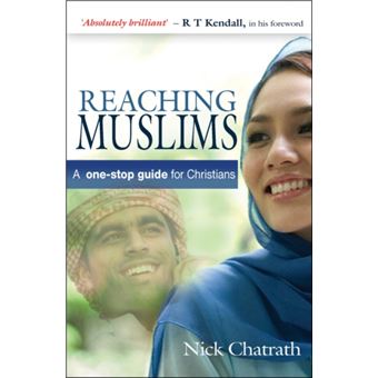 Reaching Muslims by Nick Reader Chatrath Chatrath, Nick - broché ...