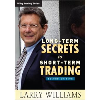 LongTerm Secrets to ShortTerm Trading by Larry Williams Hardcover Book ...