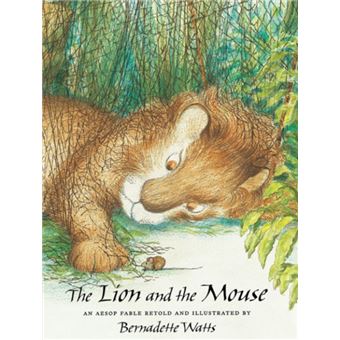 Lion and the Mouse by Bernadette Watts - broché - Achat Livre | fnac