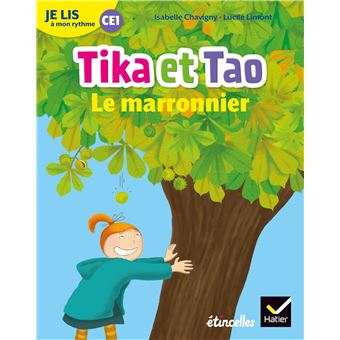Tika et Tao - Edition 2019 - Je lis à mon rythme - Lecture CE1 Ed. 2019 ...