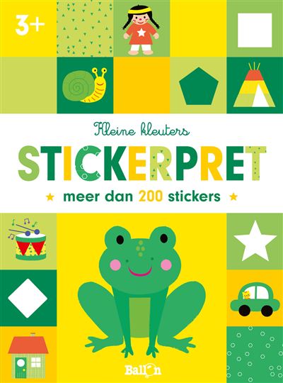 Kleine Kleuters - Tome 1 - Kleine kleuters Stickerpret 3+ - broché ...