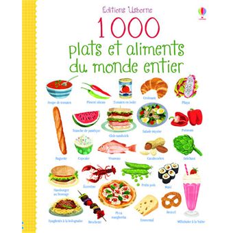 1 000 plats et aliments du monde entier - cartonné - Hannah Wood, Nikki ...