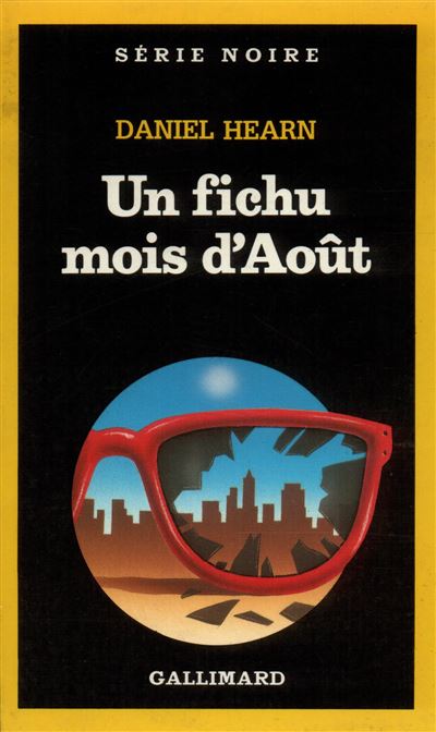 Un fichu mois d'Août - Poche - DANIEL HEARN, Jean-Michel Alamagny ...