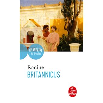 Britannicus Tragédie 1669 - Poche - Jean Racine - Achat Livre ou ebook ...