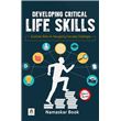 Developing Critical Life Skills: Essential Skills for Navigating ...