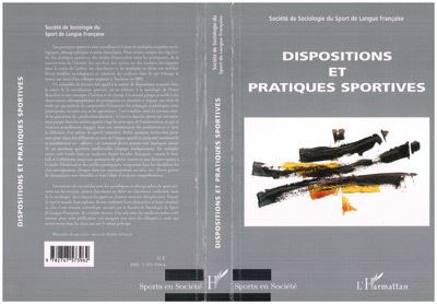 Dispositions et pratiques sportives Débats actuels en sociologie du ...