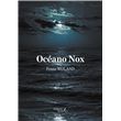 Océano Nox - broché - Franz Woland - Achat Livre | fnac