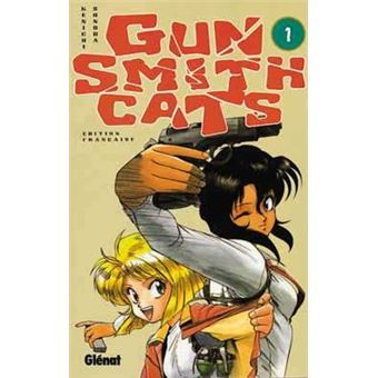 Gun smith cats - Tome 1 Tome 01 - Gunsmith Cats - Tome 01 - Kenichi ...