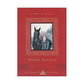 BLACK BEAUTY - cartonné - Anna Sewell - Achat Livre | fnac