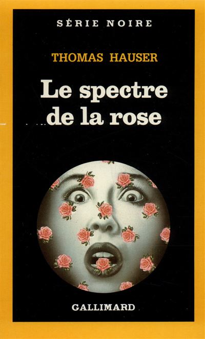 Le spectre de la rose - Poche - Thomas Hauser, Michel Deutsch - Achat ...
