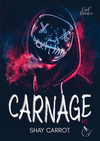 Carnage t.1 (Dark romance) - broché - Shay K. Carrot - Achat Livre | fnac