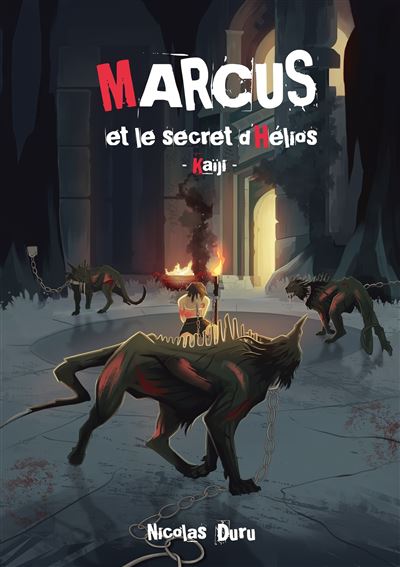 Marcus et le secret d'Hélios Kaïji - broché - Nicolas Duru - Achat ...