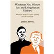Watchman Nee, Witness Lee, and Living Stream Ministry: A Critical ...