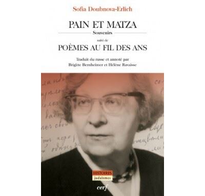 Pain et matza suivi de poemes au fil des ans - broché - Doubnova-Erlich ...