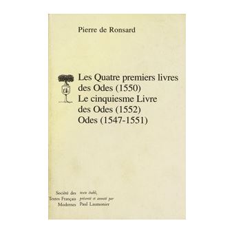 Les Quatre premiers livres des Odes (1550). Le cinquiesme Livre des ...