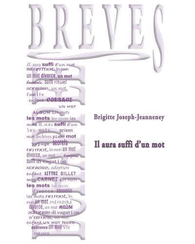 Il aura suffi d'un mot - broché - Brigitte Joseph-Jeanneney - Achat ...
