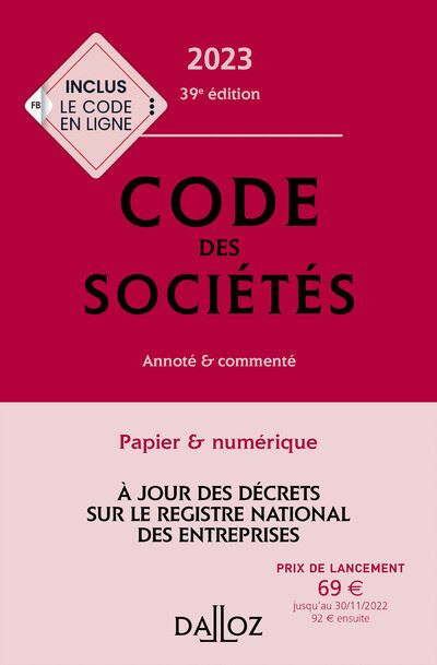 Code des sociétés 2023 39ed - Annoté et commenté 39ème édition - relié ...