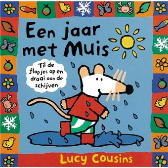 Een flap-uit boek - Een jaar met Muis - Lucy, Sophie Cousin - cartonné ...