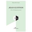 Jean Guitton L'être et le développement personnel - broché - Coster ...