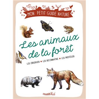 Les animaux de la forêt - broché - Xavier Japiot, Maud Bihan - Achat ...