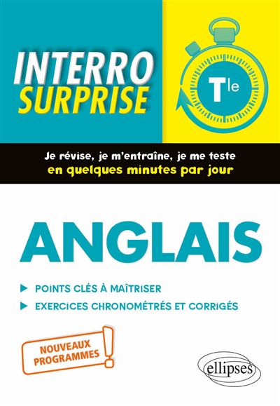 Anglais. Interro Surprise. Classe de Terminale. Nouveaux programmes - broché - Florent Gusdorf ...