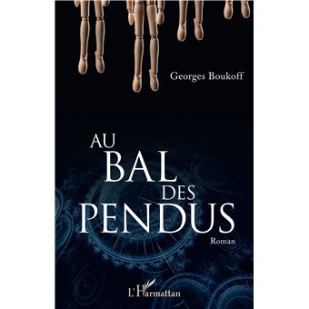 Au bal des pendus - broché - Georges Boukoff - Achat Livre | fnac