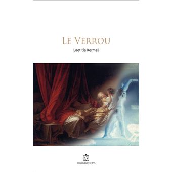 Le verrou - broché - Laetitia Kermel - Achat Livre ou ebook | fnac