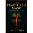 The Fractured Mask - ebook (ePub) - David York - Achat ebook | fnac