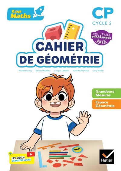 Cap Maths CP - Ed. 2025 - Cahier de Géométrie-Mesure - broché - Roland ...
