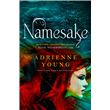 The World of the Narrows - Tome 2 - NAMESAKE (FABLE BOOK 2) - Adrienne ...