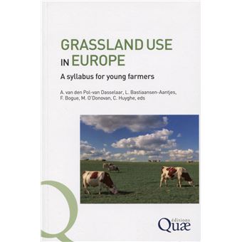 Grassland use in Europe A syllabus for young farmers - broché - Agnes ...