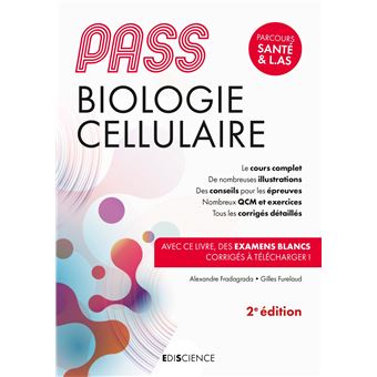 PASS Biologie cellulaire Manuel : cours + entraînements corrigés - 2nde ...