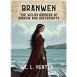 Branwen: The Welsh Goddess of Sorrow and Sovereignty - ebook (ePub) - E ...